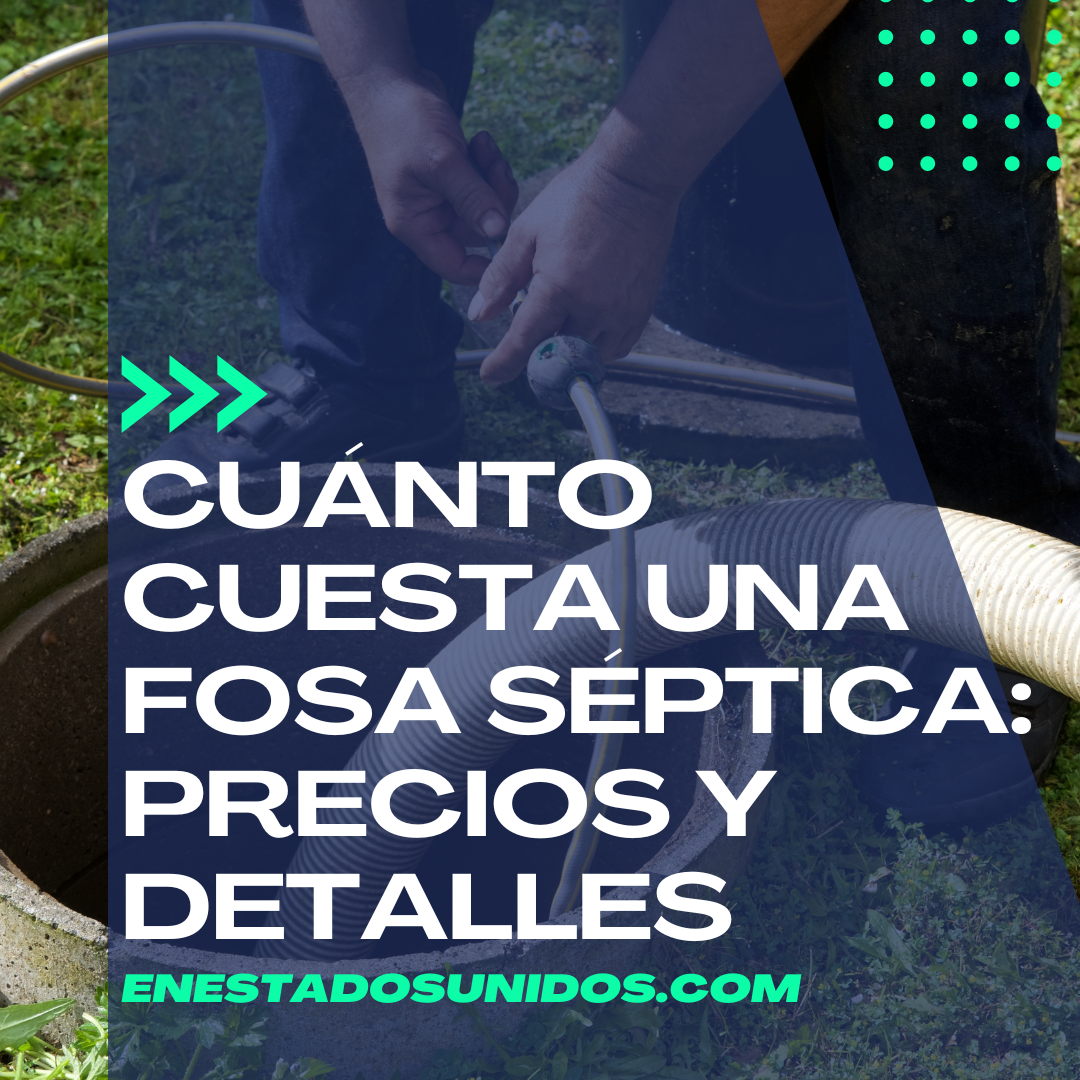 Cuanto Cuesta Una Fosa Septica En Estados Unidos